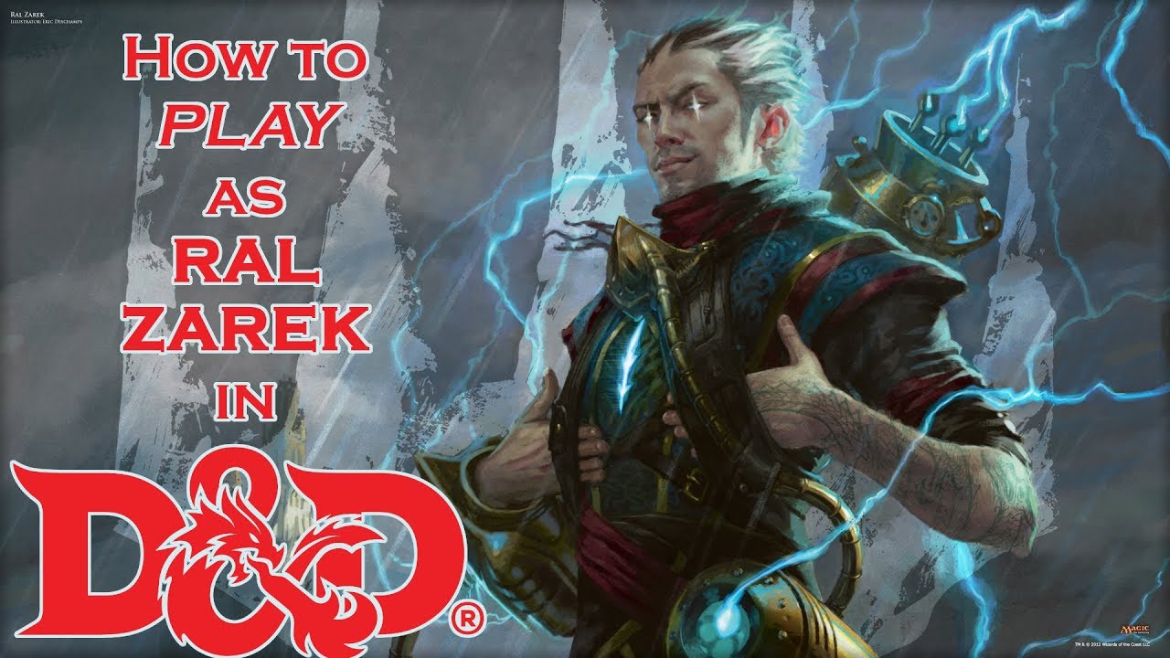 Ral Zarek, Izzet Viceroy - D&D 5e Character Build Guide - YouTube