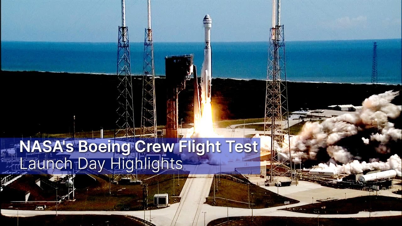 Launch Day Highlights of Starliner Pre-launch, Launch, and Orbital ...