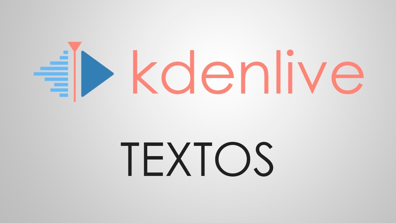 Manejo de Texto en Kdenlive - YouTube