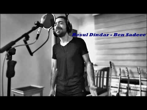 Resul Dindar - Ben Sadece
