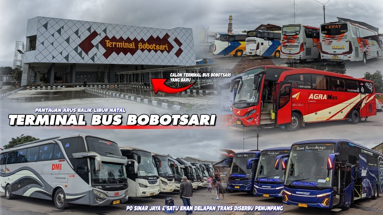TERMINAL BARU BOBOTSARI⁉️PO SINAR JAYA & SATU ENAM DELAPAN TRANS DOUBLE ...