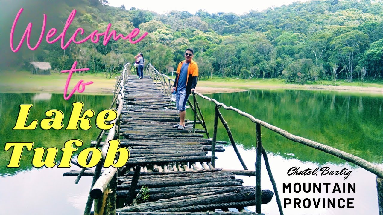 Lake Tufob| Chatol, Barlig, Mountain Province| Daring Uplander - YouTube