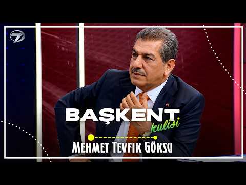 Başkent Kulisi - Mehmet Tevfik Göksu  | 16 Ağustos 2026