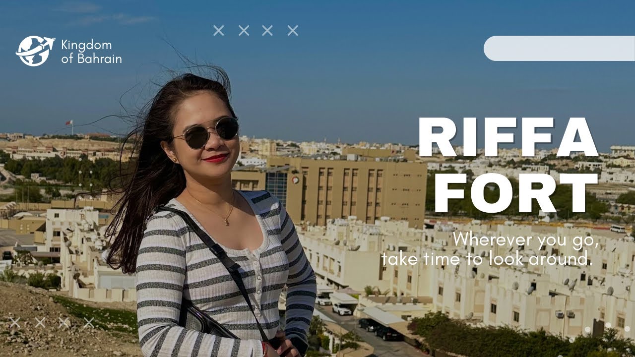 RIFFA FORT | BAHRAIN 🇧🇭 - YouTube