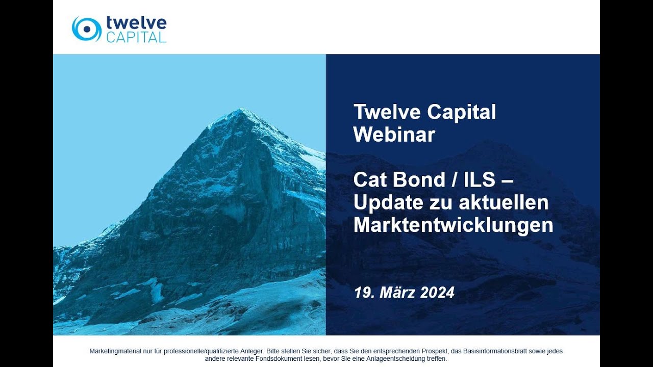 Twelve Capital Webinar: Cat Bond / ILS – Update zu aktuellen ...