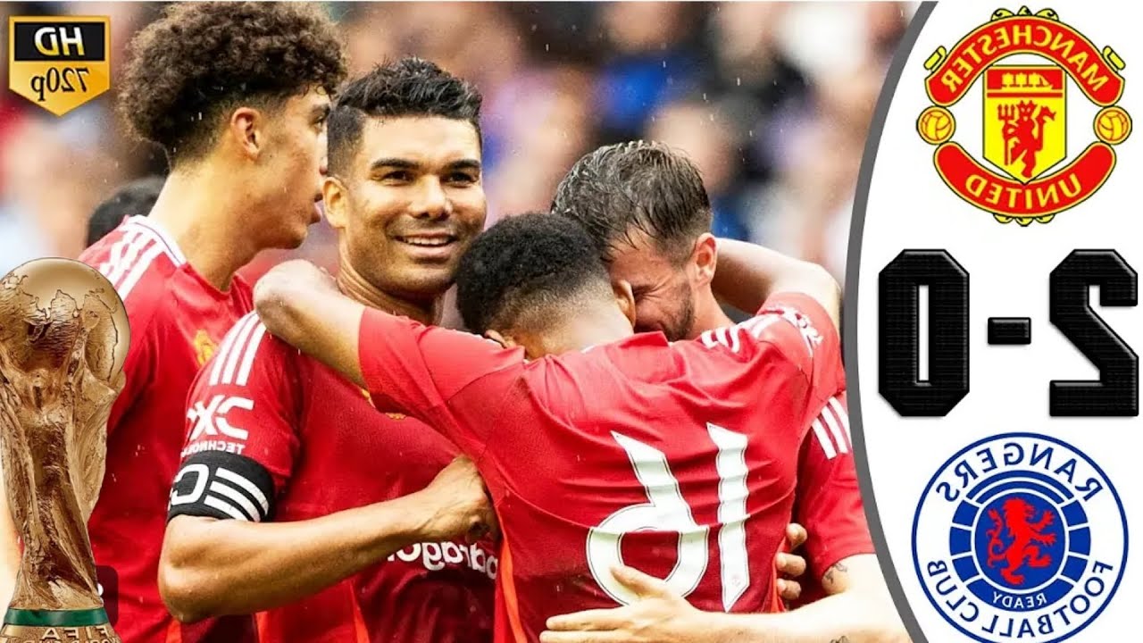 Manchester United vs Rangers 2-0 Highlights and All Goals| Club ...