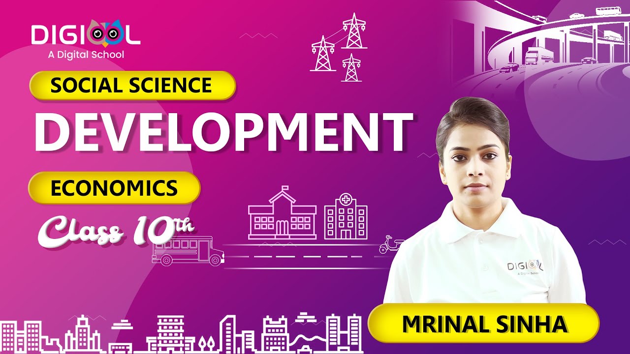 What is development ? || विकास क्या है ? || Class X || Economics ...