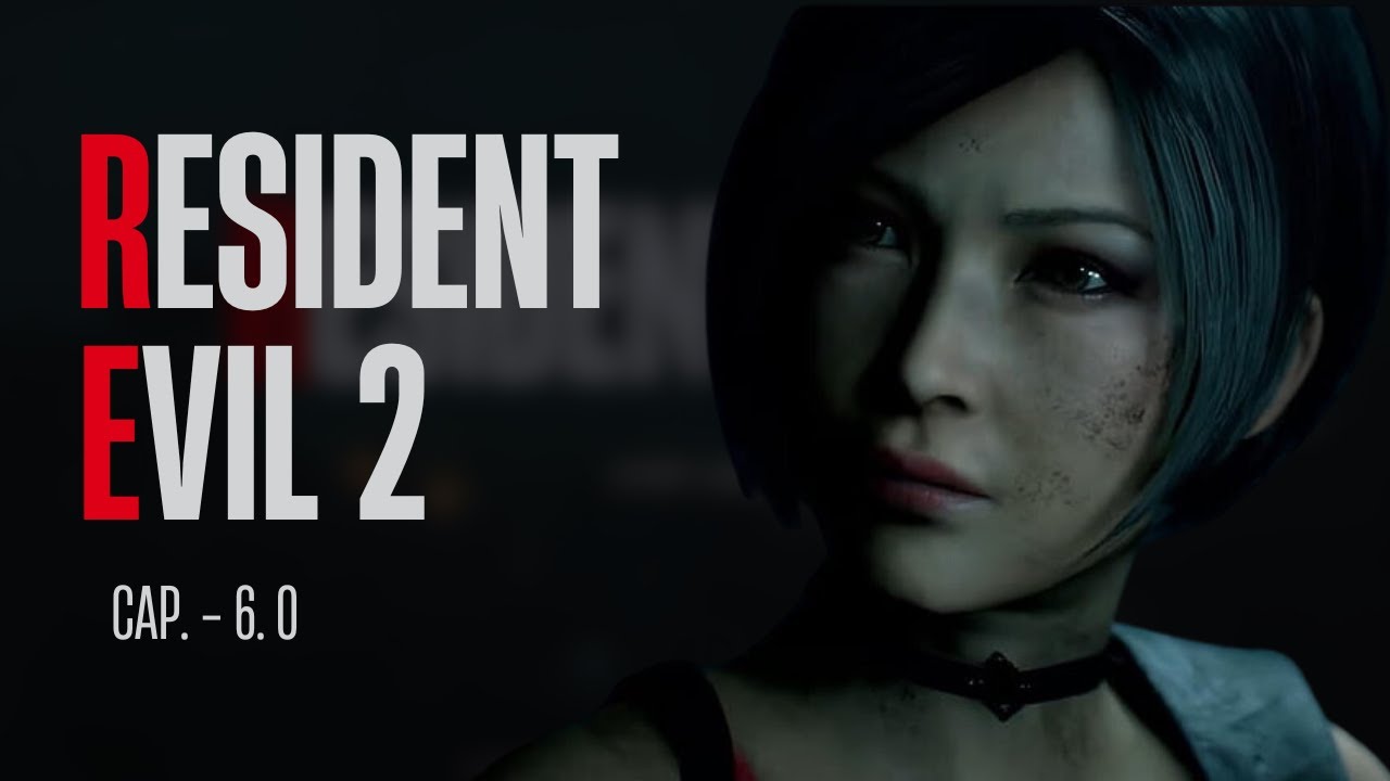 FUIMOS ADA W. - RESIDENT EVIL 2. Cap. 6.0 - YouTube