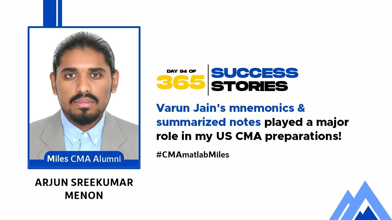 Day 94 | 365 days, 365 success stories #Season2 | Arjun Sreekumar - CMA ...