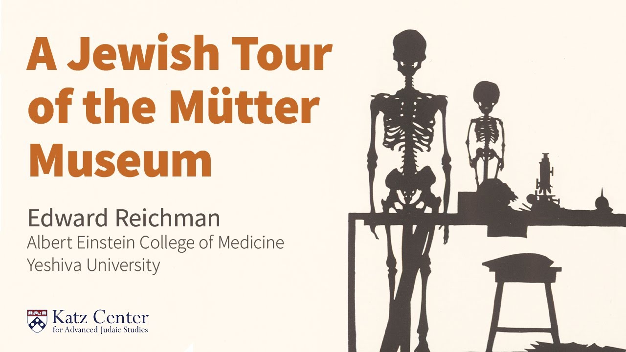A Jewish Tour of the Mutter Museum - YouTube