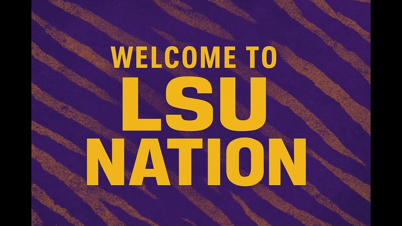 Welcome To LSU NATION - YouTube