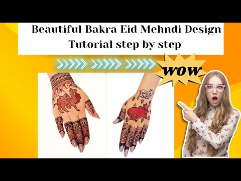Bakra Eid Mehndi Design | Beautiful Bakra Eid Mehndi Tutorial step by ...