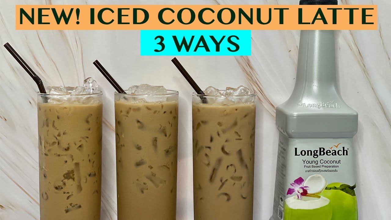 NEW RECIPES TO TRY: ICED COCONUT LATTE USING INSTANT COFFEE, ESPRESSO ...