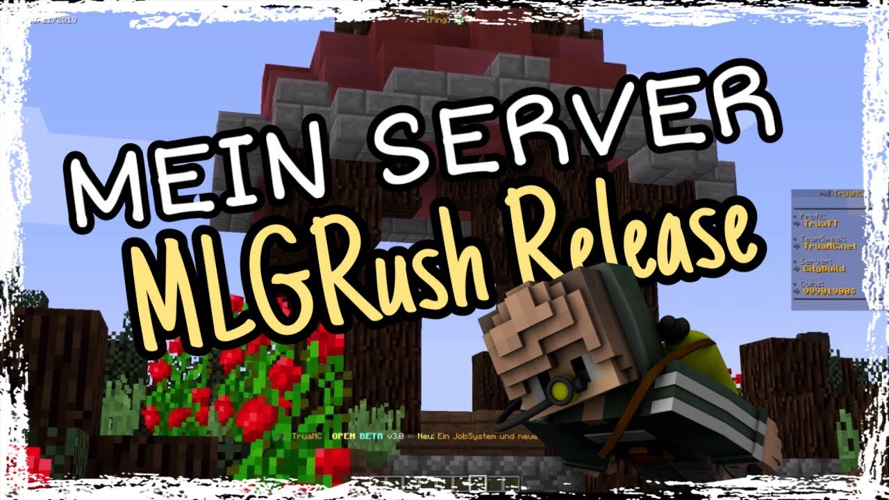 MLGRush Release auf MEINEM SERVER😱 | Server Vorstellung | TruaMC.net ...