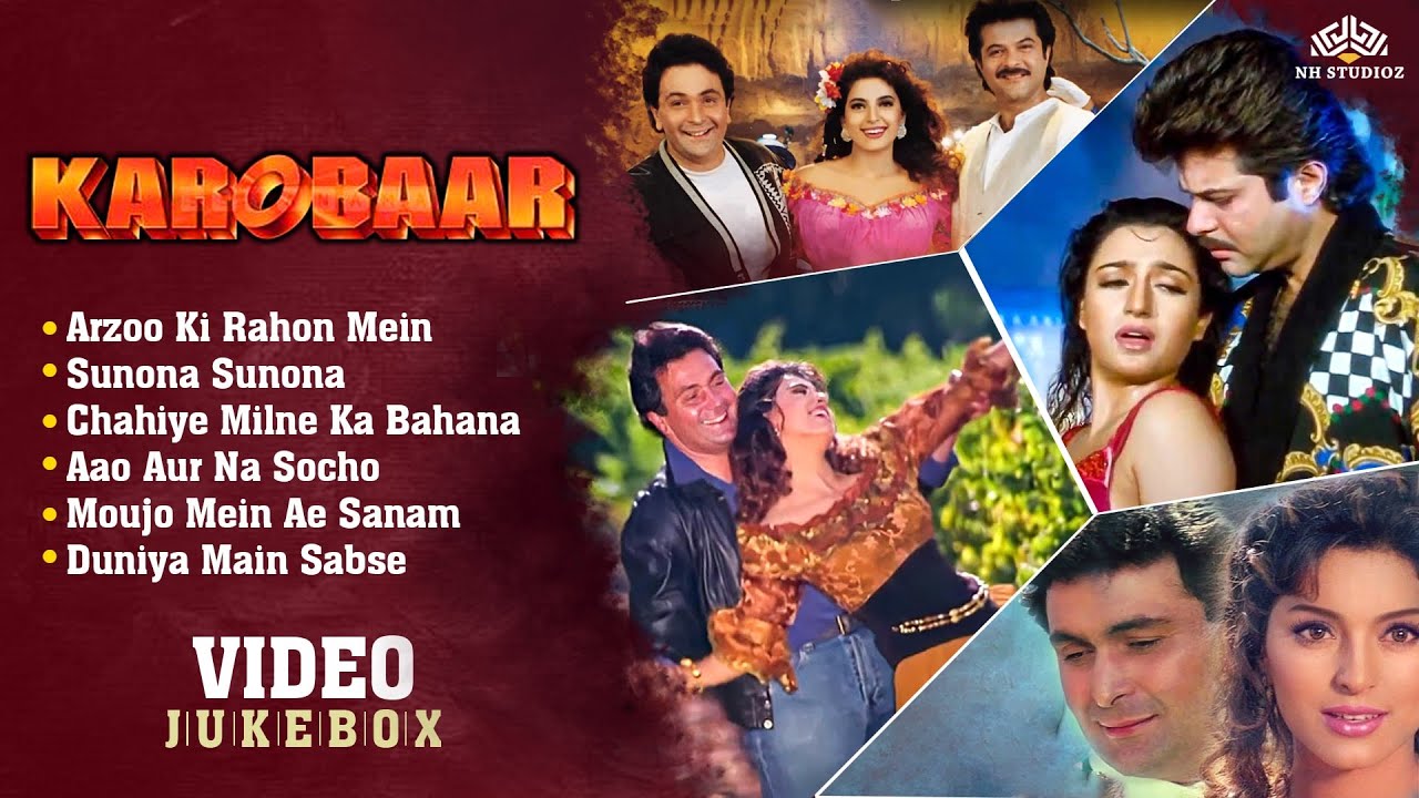 Karobaar Movie Jukebox - Kumar Sanu | Rishi Kapoor, Anil Kapoor, Juhi ...