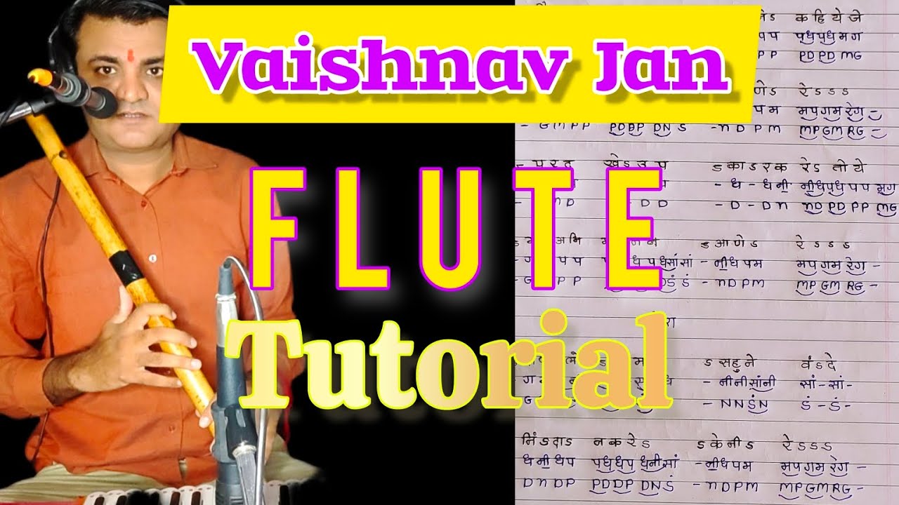 Vaishnav Jan To bansuri tutorial | krishna flute notation | Vaishnav ...