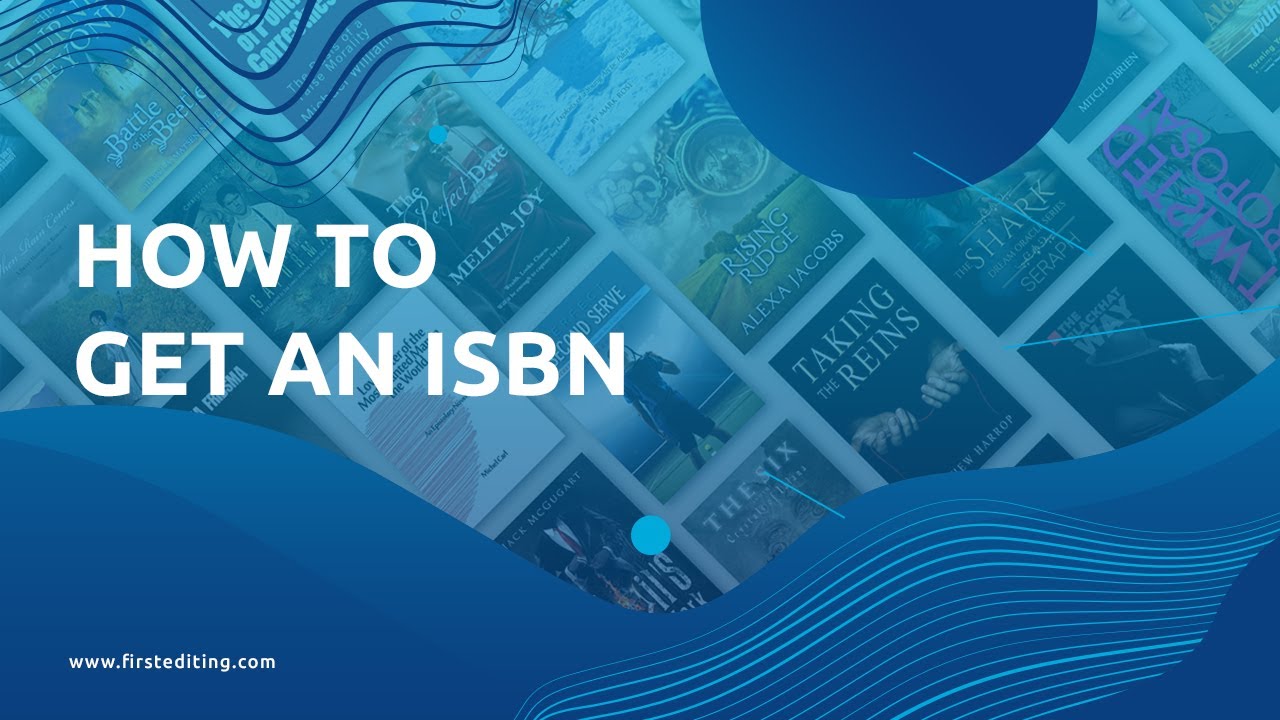 How To Get An ISBN FIRST EDITING YouTube how-to-get-an-isbn-first-editing-youtube