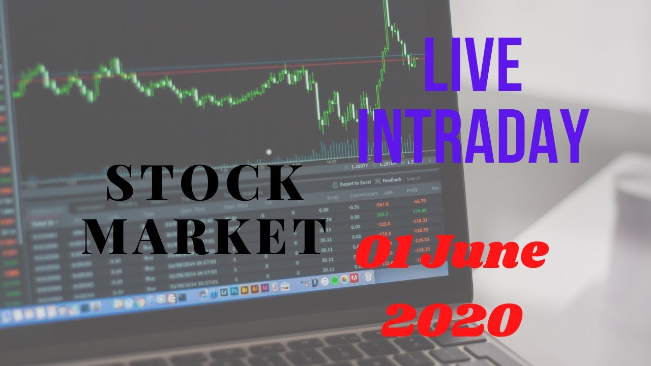 Live Intraday Trading 1 Jun 2020 - YouTube
