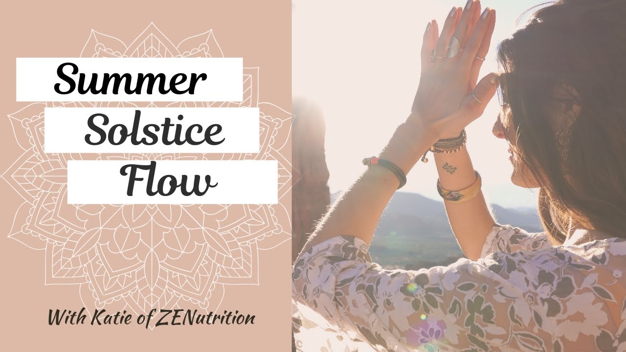 Summer Solstice Yoga Flow - 30 minute all-levels practice - YouTube