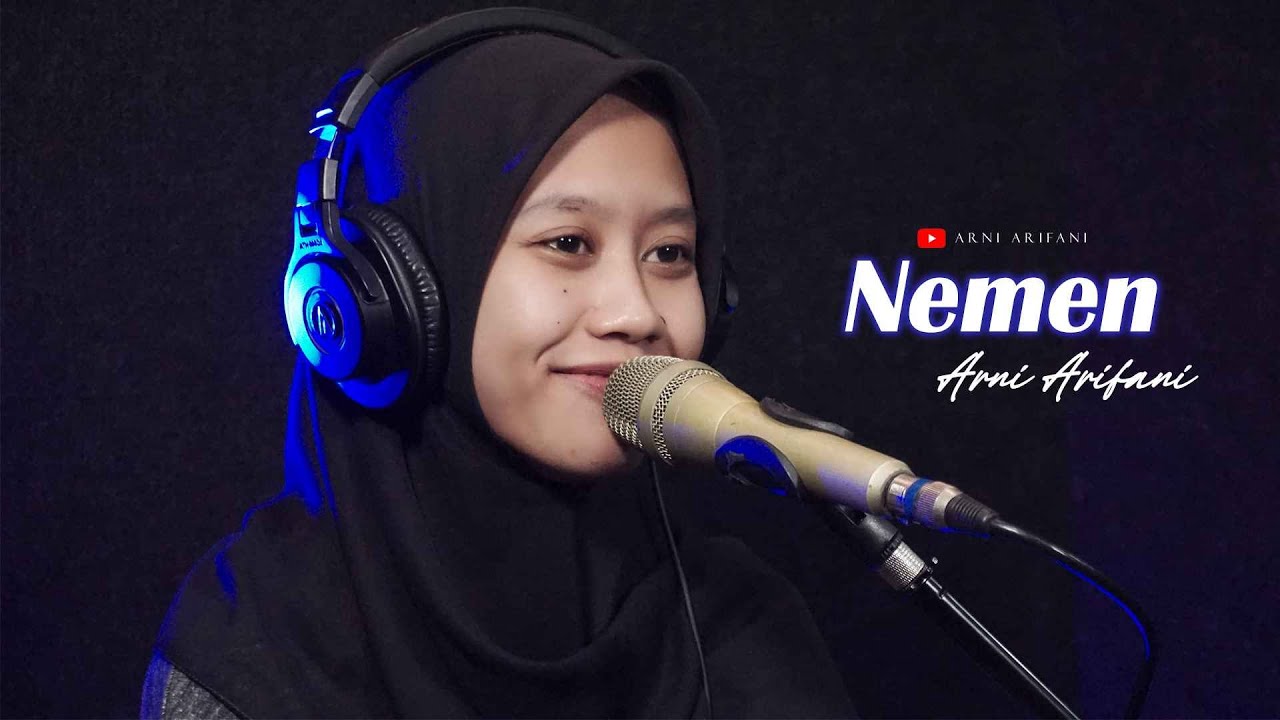 Arni Arifani - Nemen (Cover Video) - YouTube