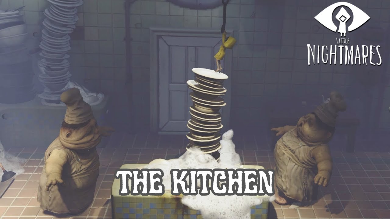 Little Nightmares Gameplay | Chapter 3 : The Kitchen | Uncut Gameplay ...