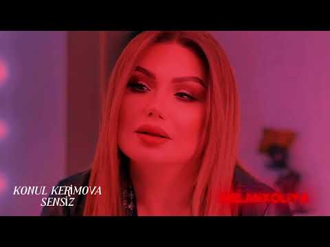 Könul Kerimova - Sensiz ( Yeni Remix )