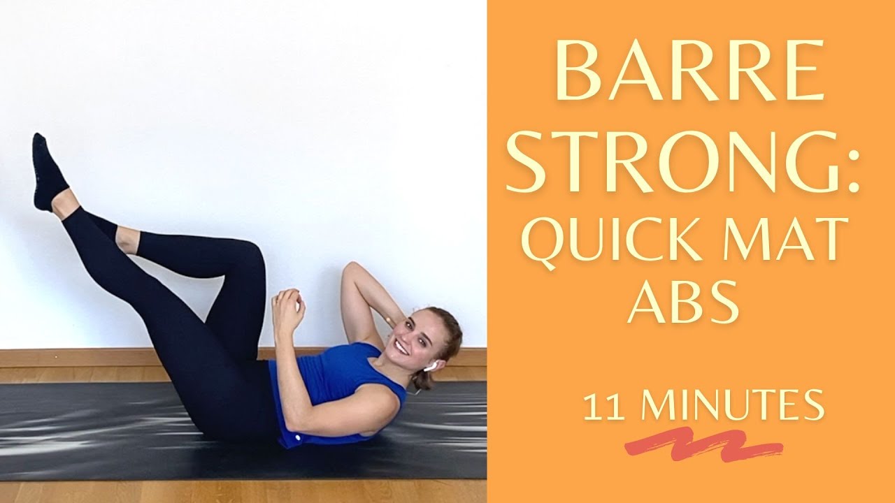 Barre Strong: 11-Minute Quick Mat Abs Workout (No Planks!) - YouTube