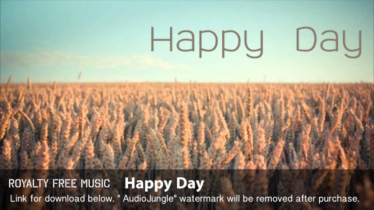 Happy Day - Instrumental / Background Music (Royalty Free Music) - YouTube