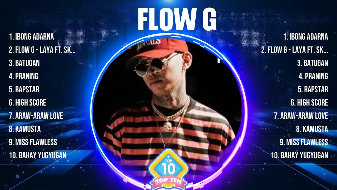 Flow G The Best Music Of All Time ️ Full Album ️ Top 10 Hits Collection ...