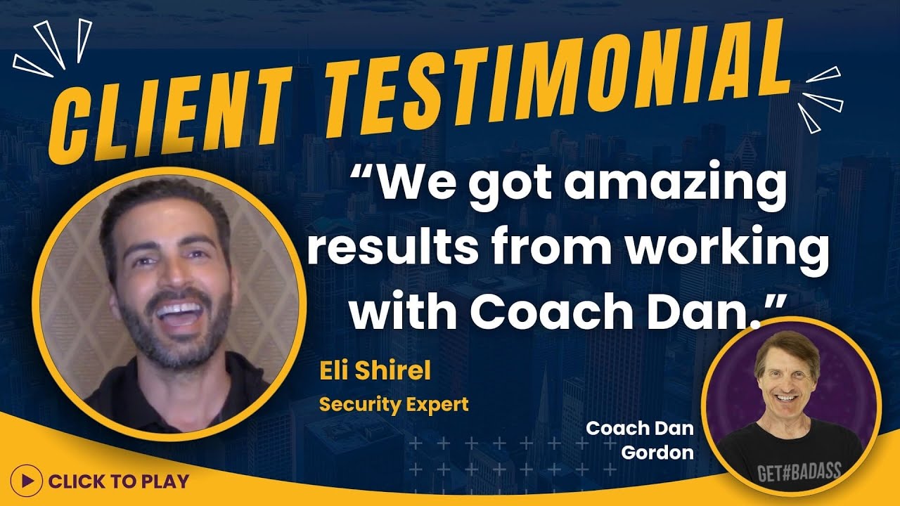 Security Expert Eli Shirel: Coach Dan Gordon's Exceptional Business ...