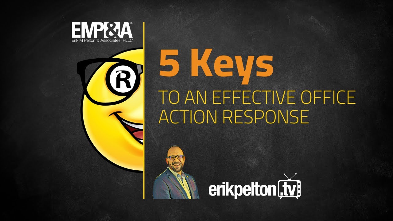 5 Keys to an Effective Office Action Response - YouTube