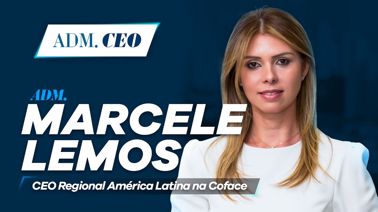 Adm. Marcele Lemos | Coface - YouTube