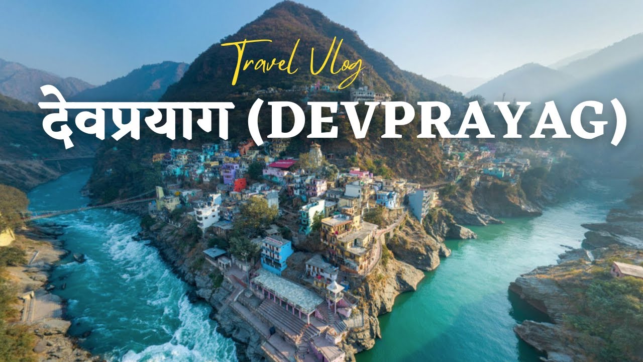 🙏Devprayag me Ganga ji 😇ke darshan| Uttarakhand Tourism| New Tehri to Devprayag |Pummy Bro ...