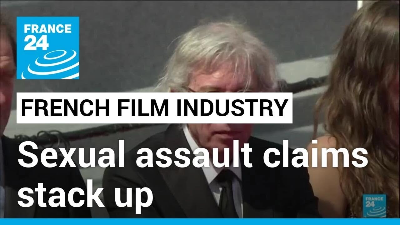 #MeToo movement finally hits French cinema as sexual assault claims ...