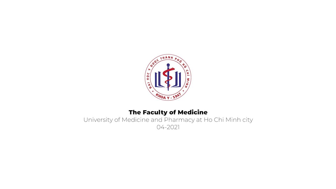 Overview the Faculty of Medicine - University of Medicine and Pharmacy ...