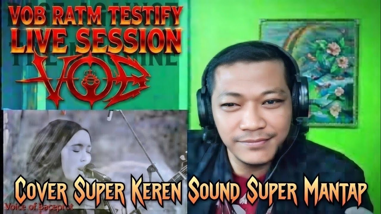 VOB RATM TESTIFY Super Keren Sound Mantap LIVE SESSION Voice Of ...