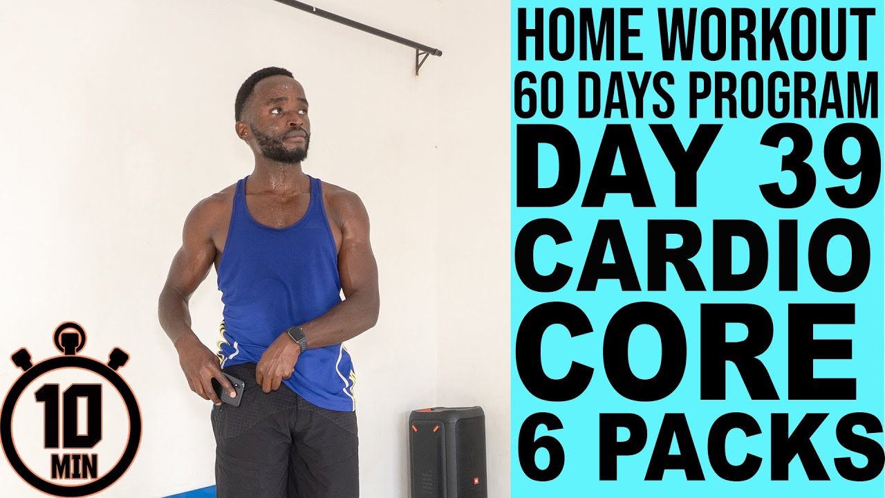 HOME WORKOUT 60 DAYS PROGRAM, 60 DAYS CHALLENGE, DAY 39 CARDIO AND ABS ...