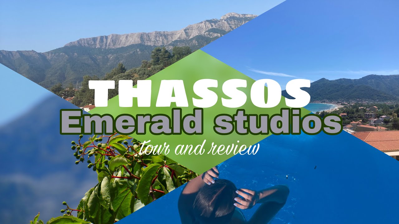 Emerald Studios THASSOS honest TOUR and REVIEW| TUI HOLIDAYS| GREECE - YouTube