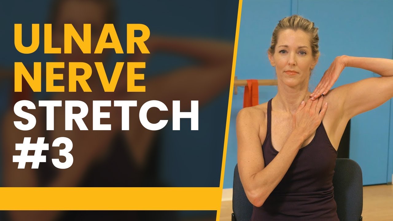 Ulnar Nerve Stretch #3 - YouTube