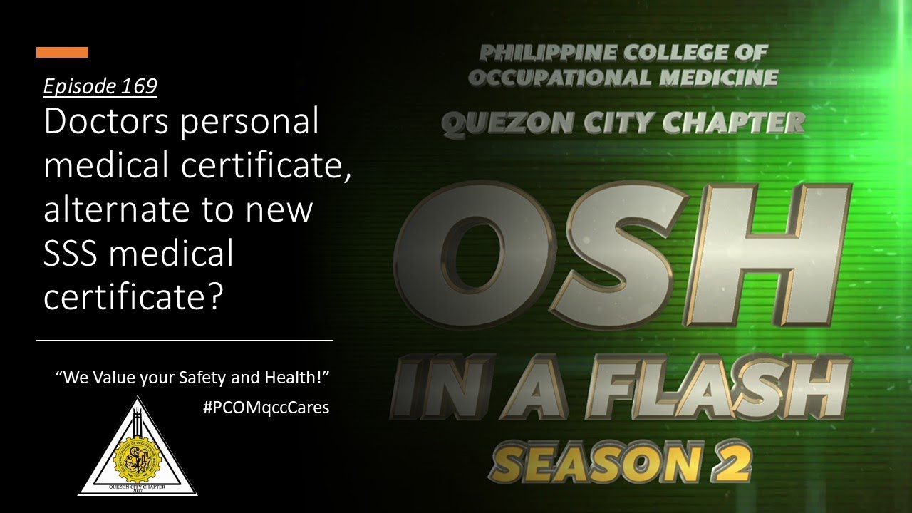 OSH in a FLASH S2 Episode#169: Doctors personal med cert, alternate to ...