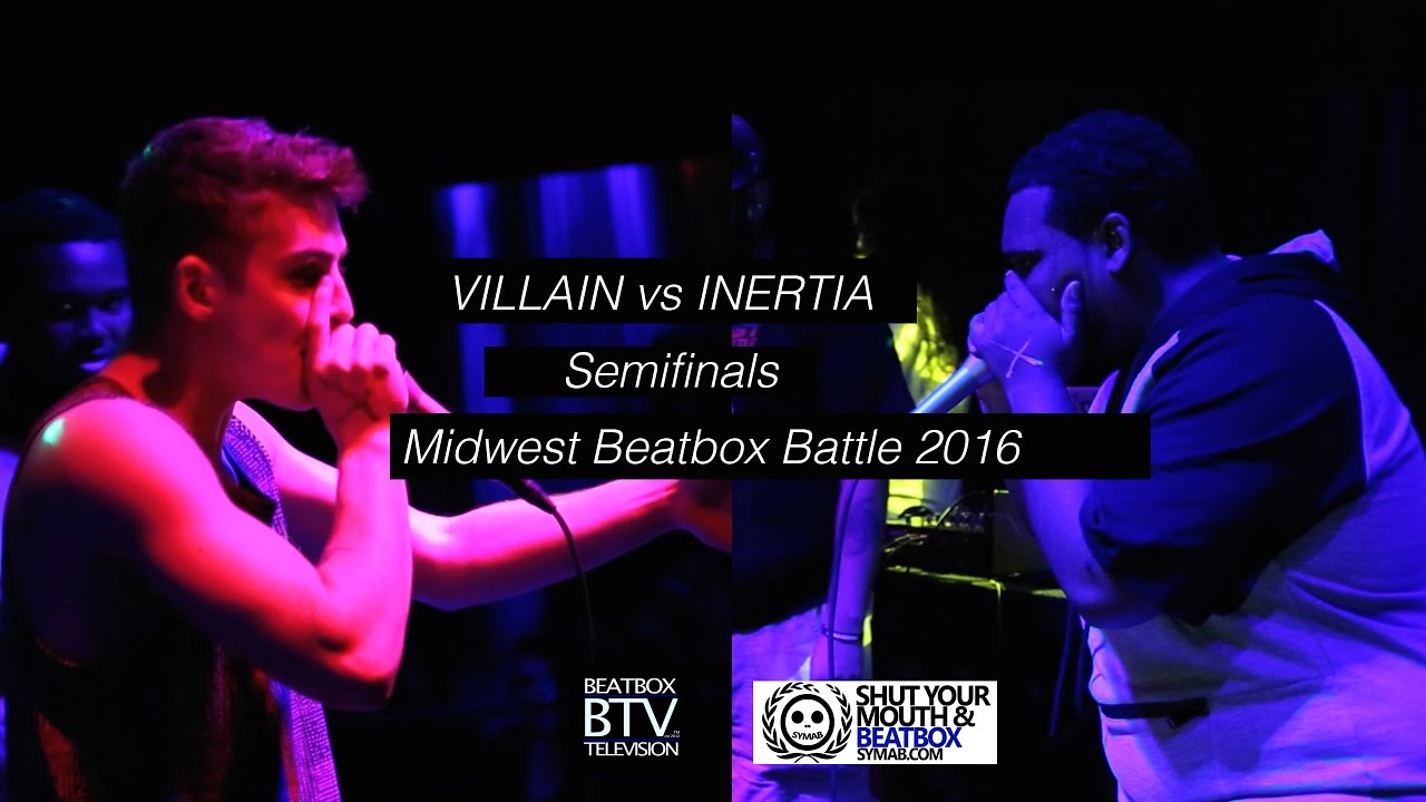Villain vs Inertia / Semifinals - Midwest Beatbox Battle 2016 - YouTube