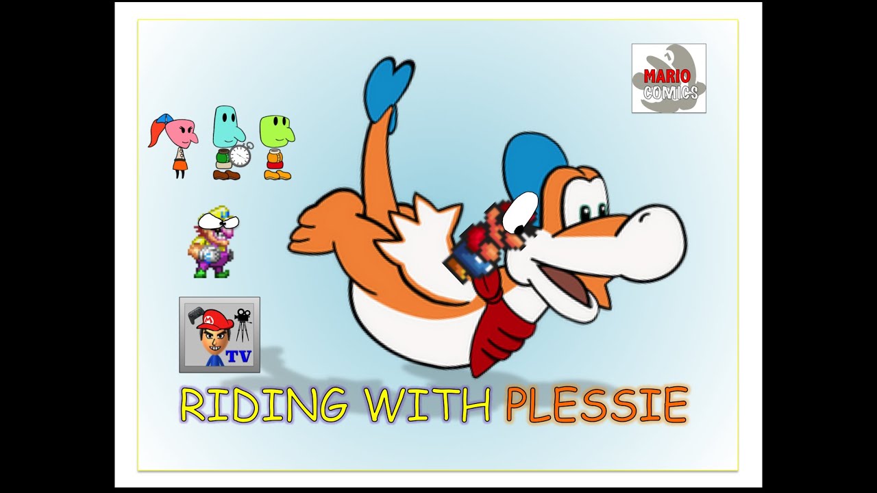 Mario Comics: Riding With Plessie - ericfortesTV - YouTube