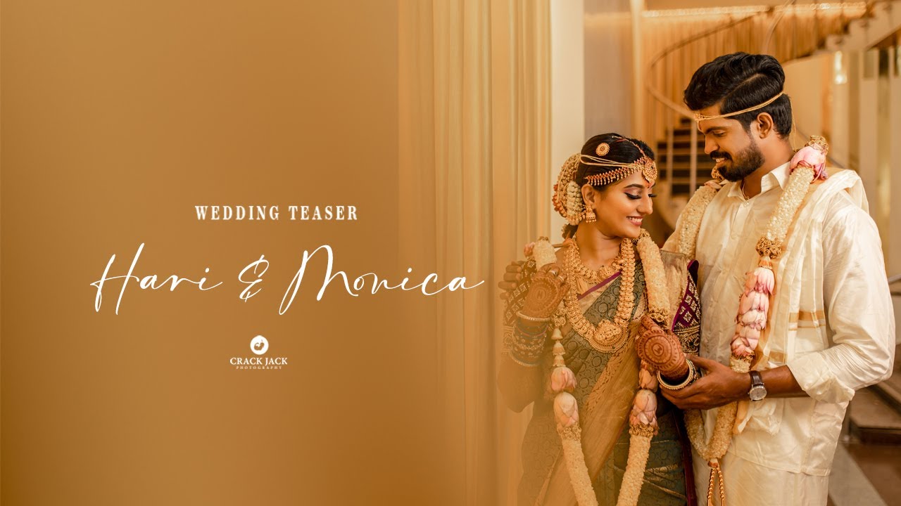 Hari & Monica | Wedding Teaser | CrackJack Photography - YouTube