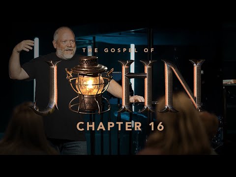 John | Chapter 16 - YouTube