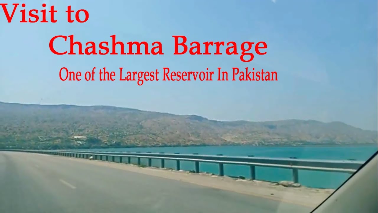 Enroute to Dera Ismail Khan - Chashma Barrage Mianwali Visited ...