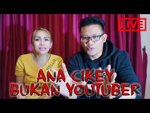 BUKA RAHASIA ANA CIKEY 🔴 LIVE - YouTube