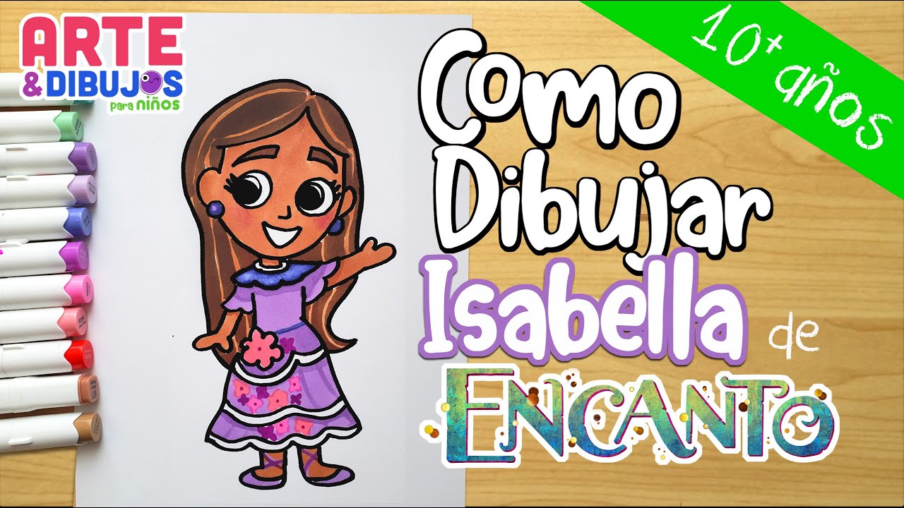 Cómo Dibujar A Isabella Dibujando A ISABELA MADRIGAL 🌸 (La