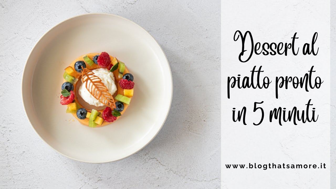 Dessert al piatto - la mia macedonia estiva pronta in 5 minuti! - YouTube