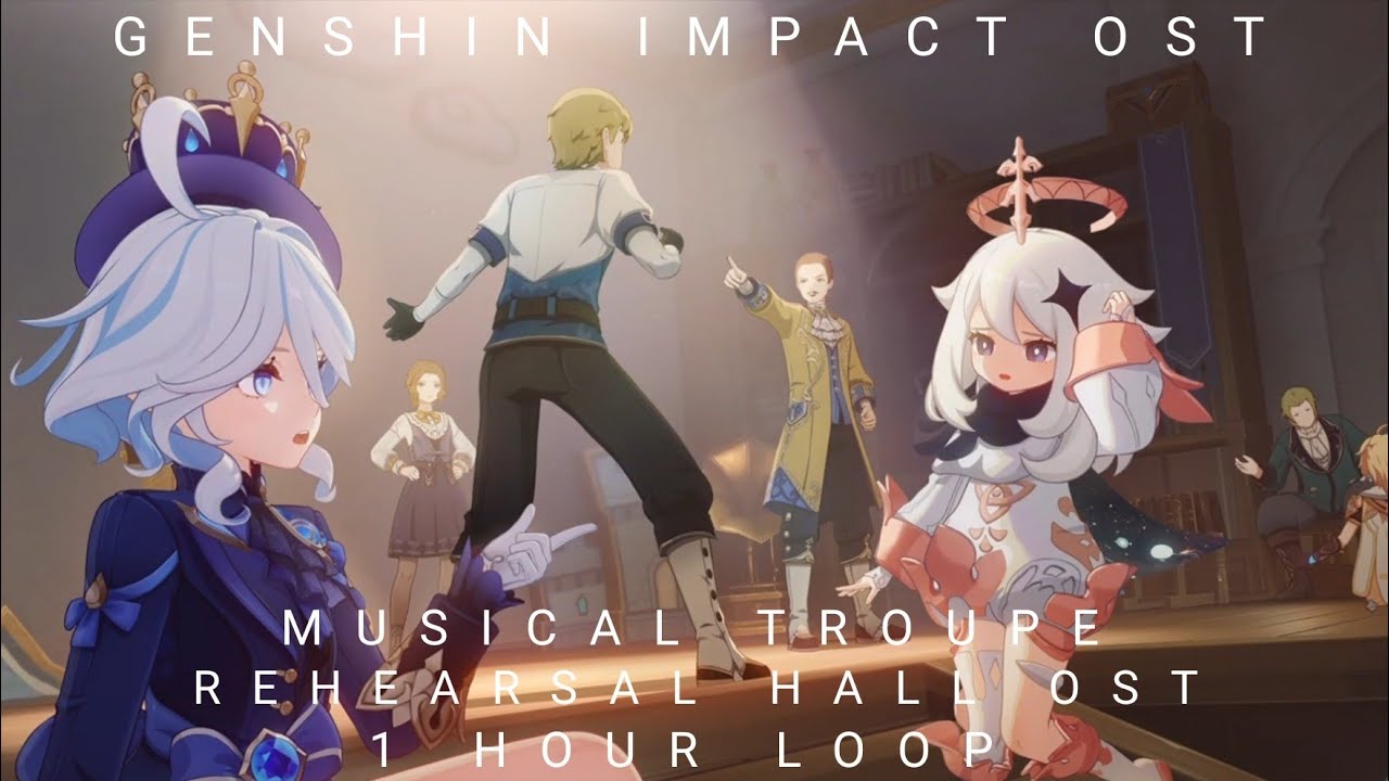 Genshin Impact OST | Musical Troupe Rehearsal Location OST 1 Hour Loop ...