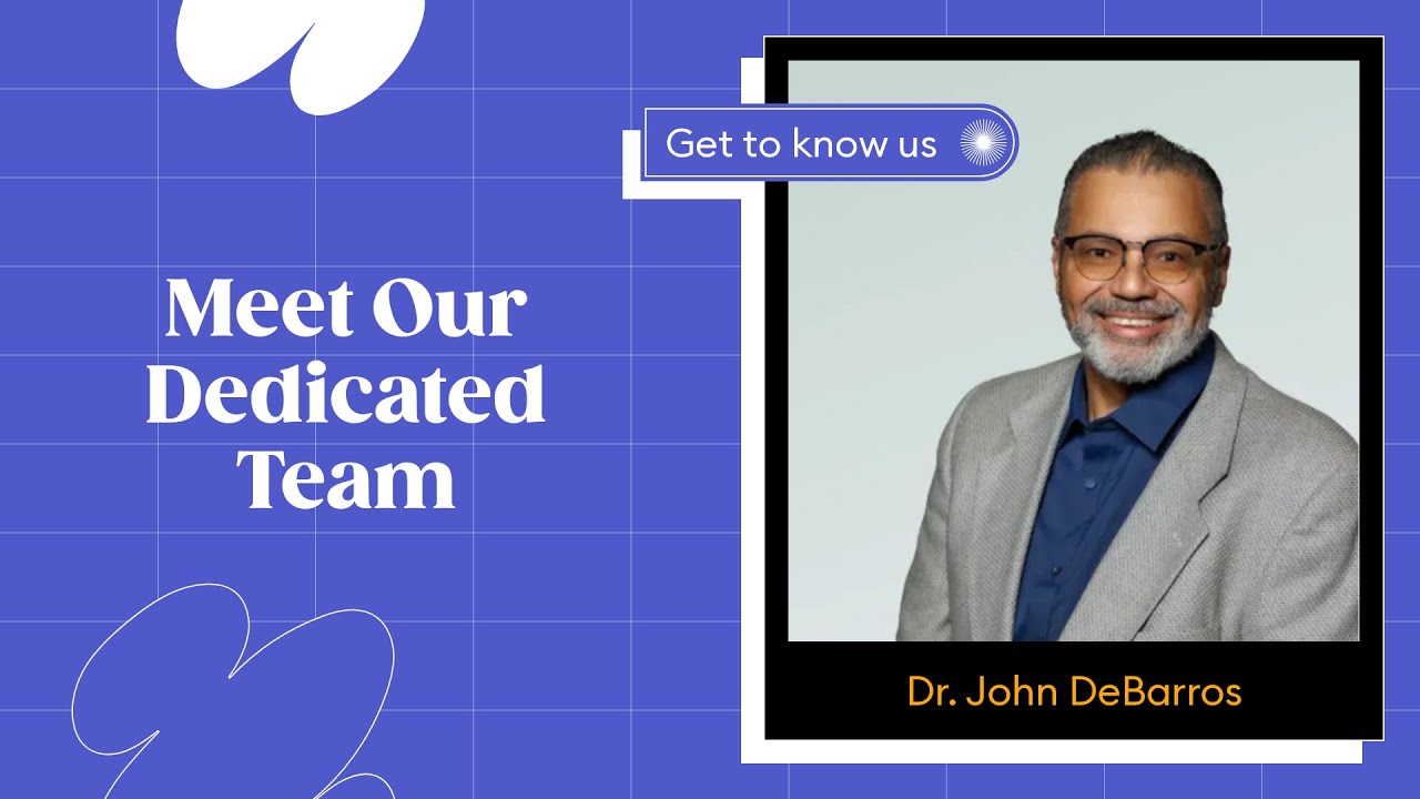 Meet our Team: Dr. John DeBarros - YouTube